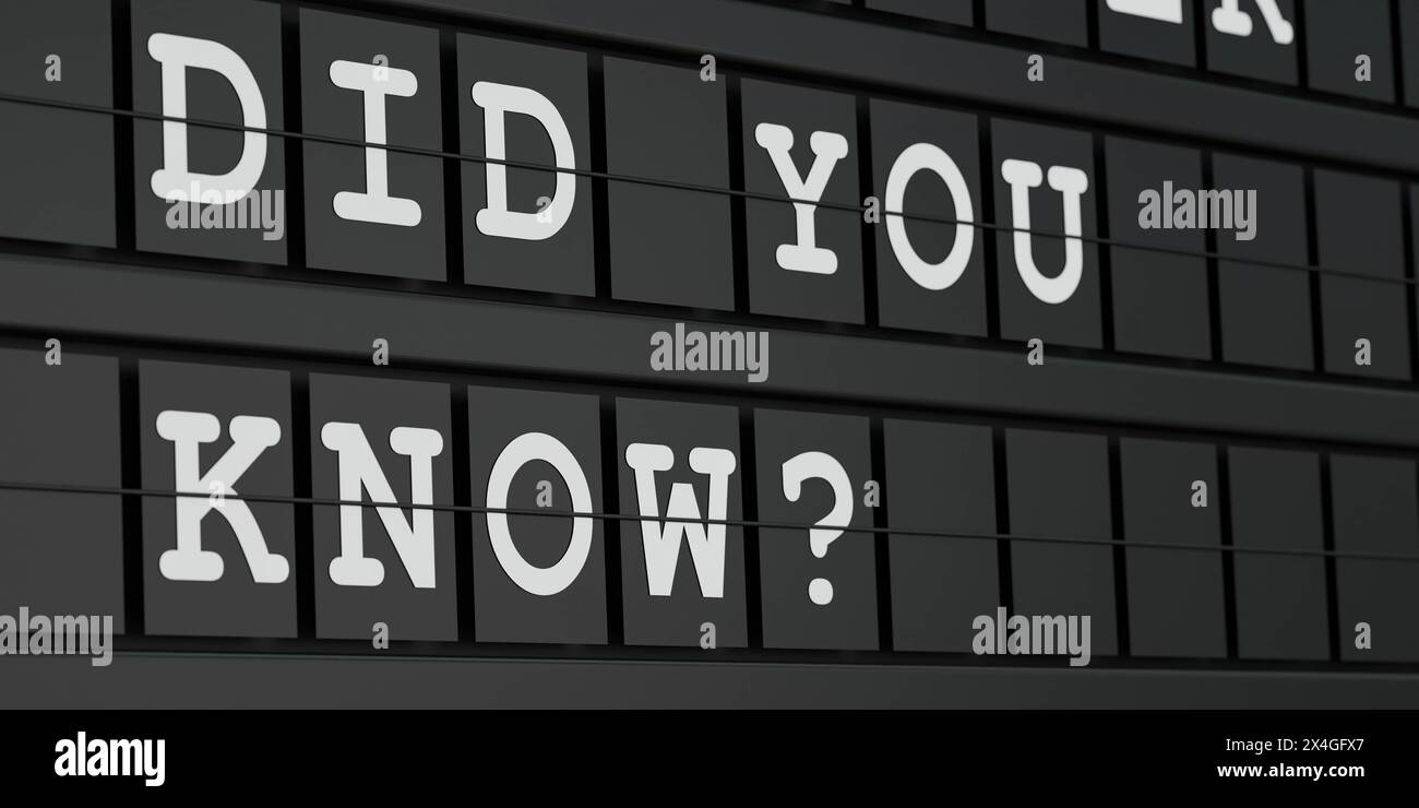 Did You Know Did you know Black timetable display with white text ...
