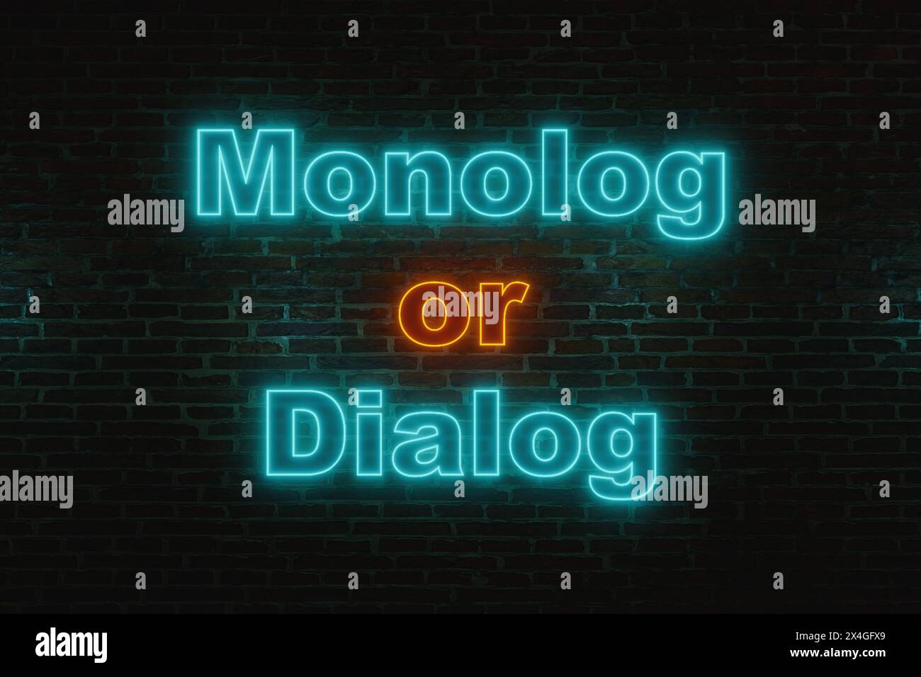 Monolog or dialog. Monolog or dialog. Brick wall at night with the text ...