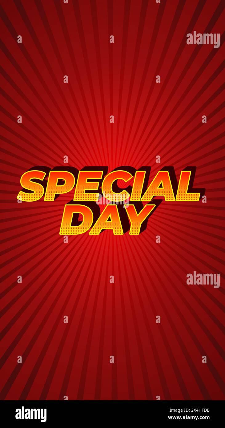 Special day. Text effect design in 3D style. portrait orientation Stock ...