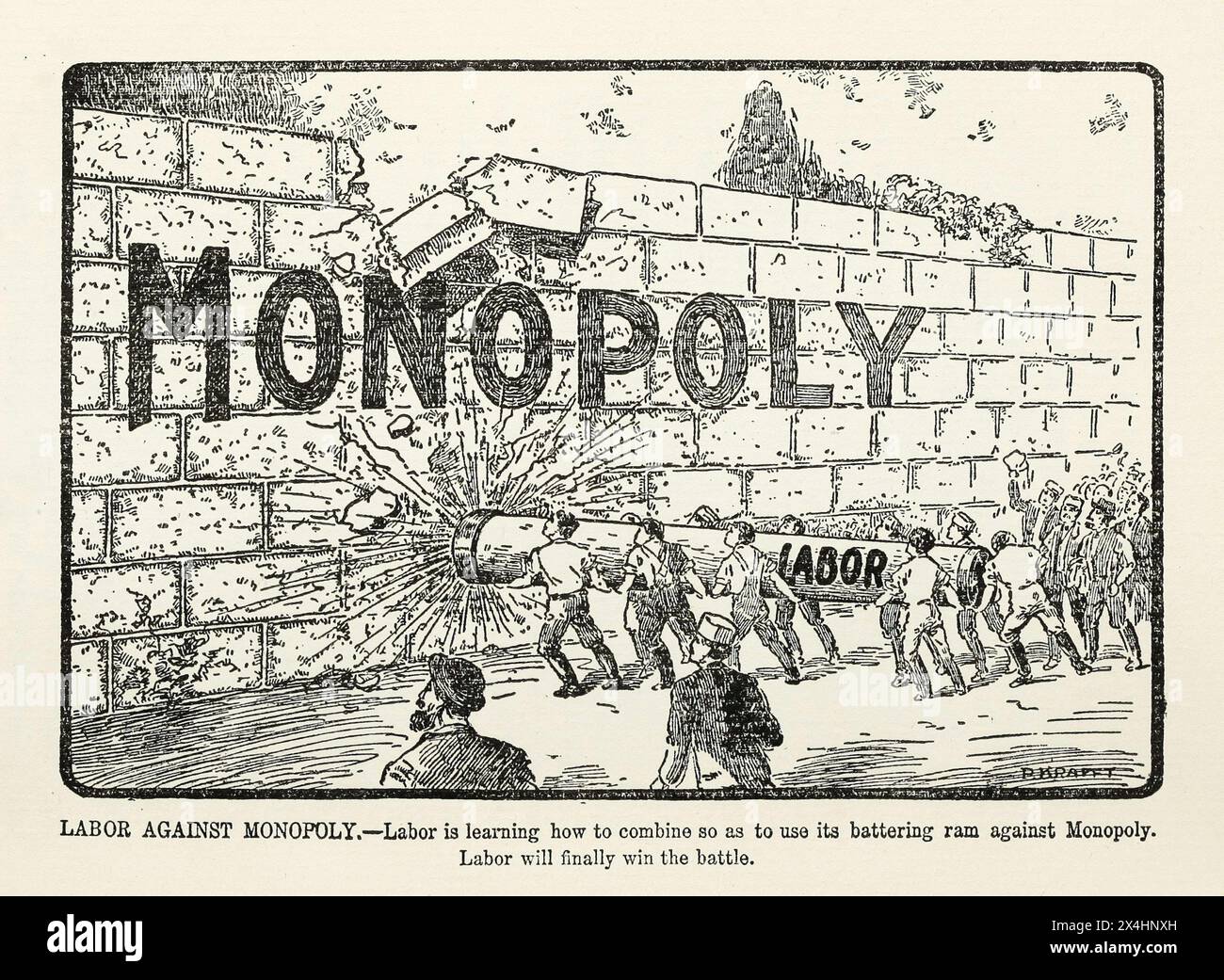 "Labor against Monopoly". Labour workers battering ram wall of Monopoly ...