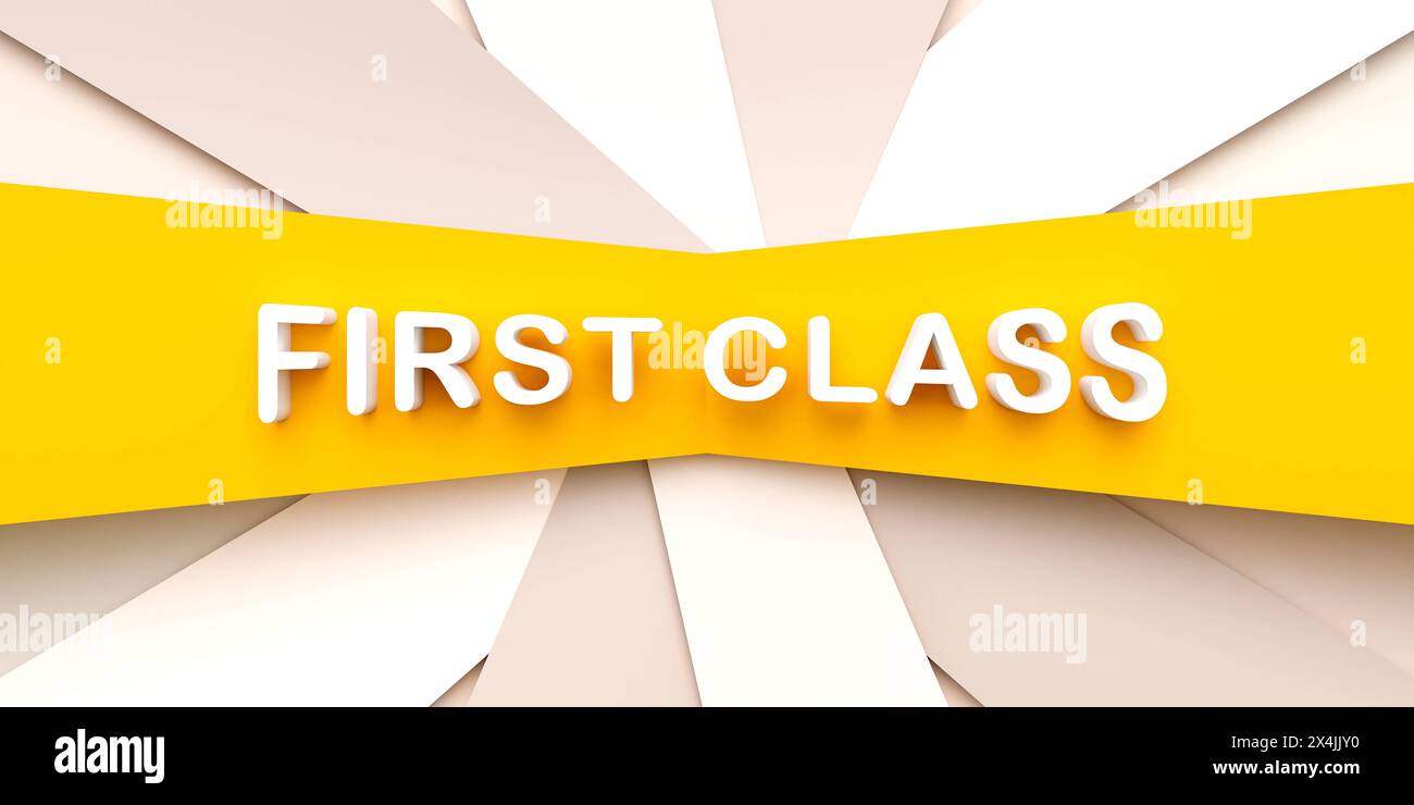 First Class. First Class. Yellow and white paper stripes. The text ...