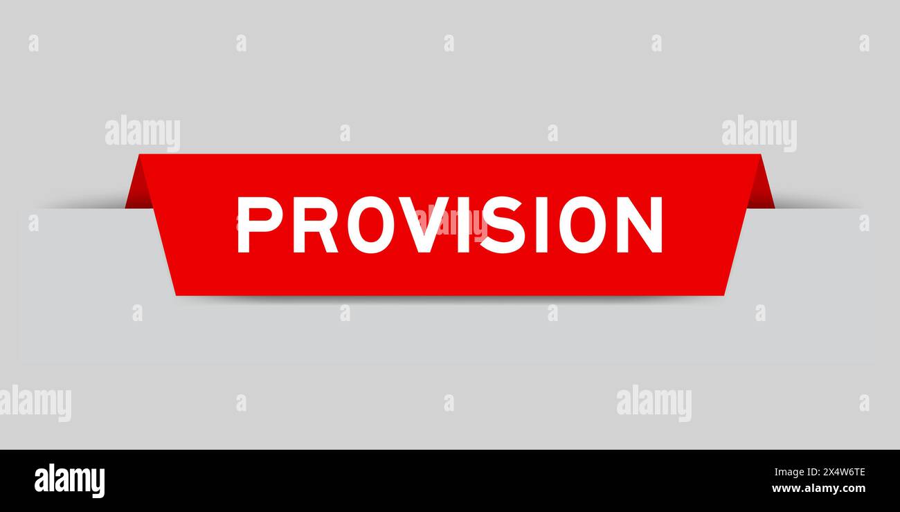 Red color inserted label with word provision on gray background Stock ...