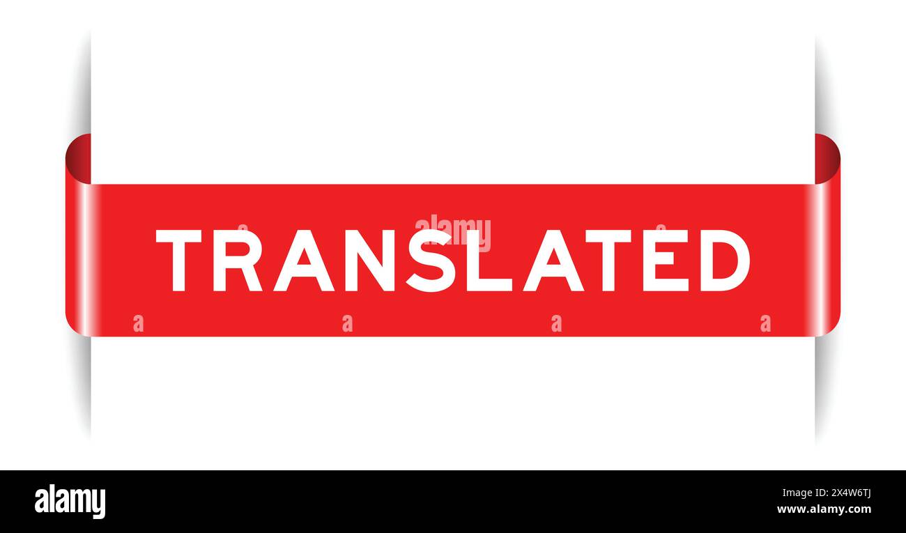 Red color inserted label banner with word translated on white ...