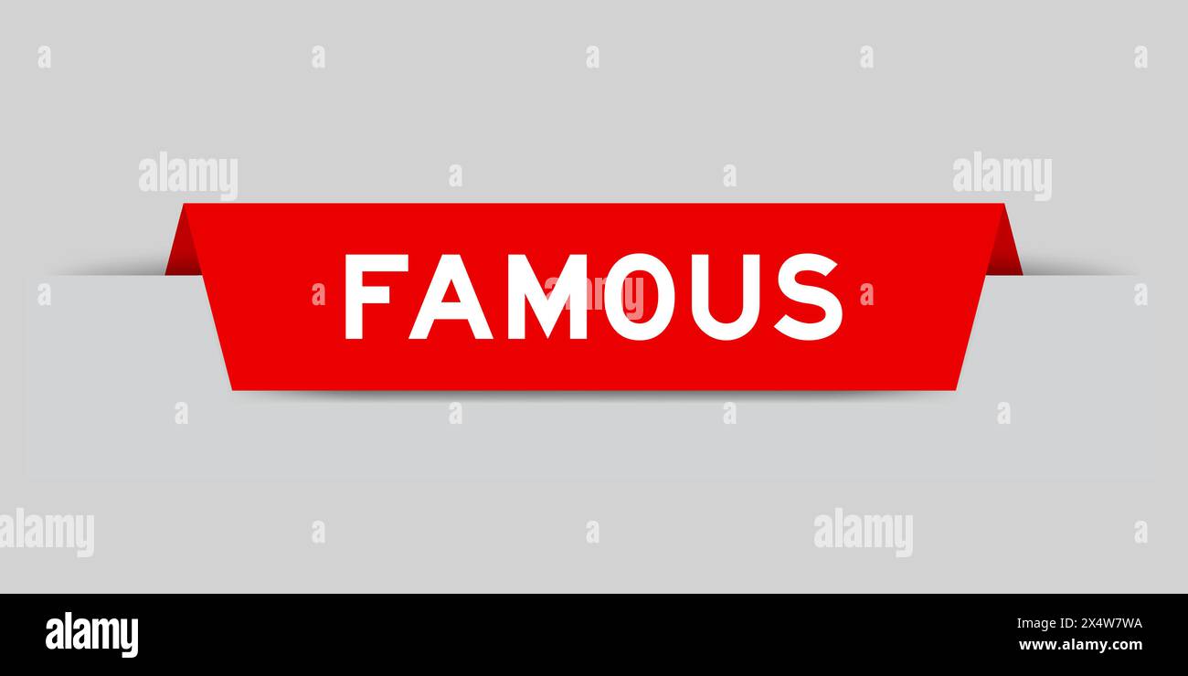 Red color inserted label with word famous on gray background Stock ...