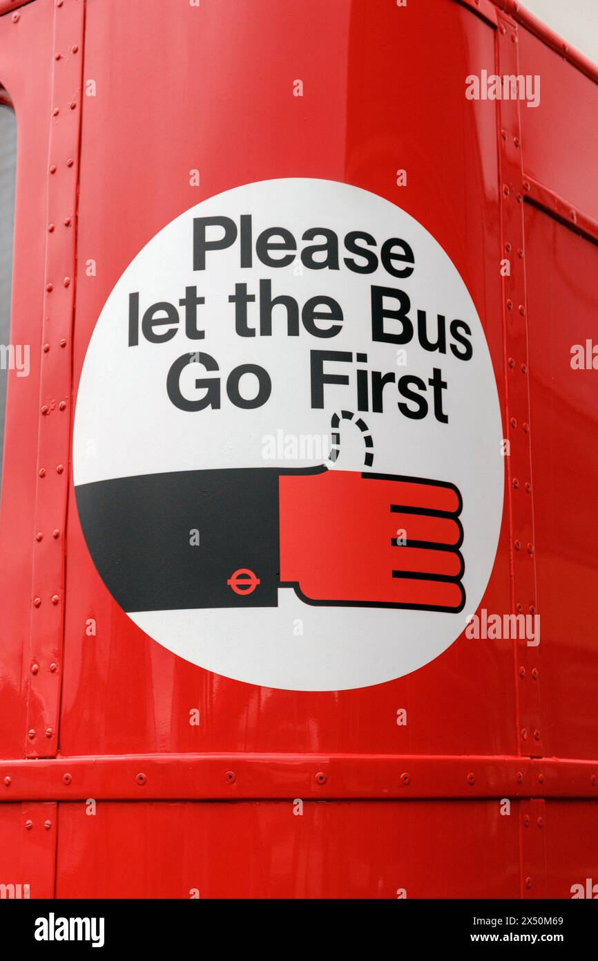 Please Let The Bus Go First sign on the rear of a heritage bus ...