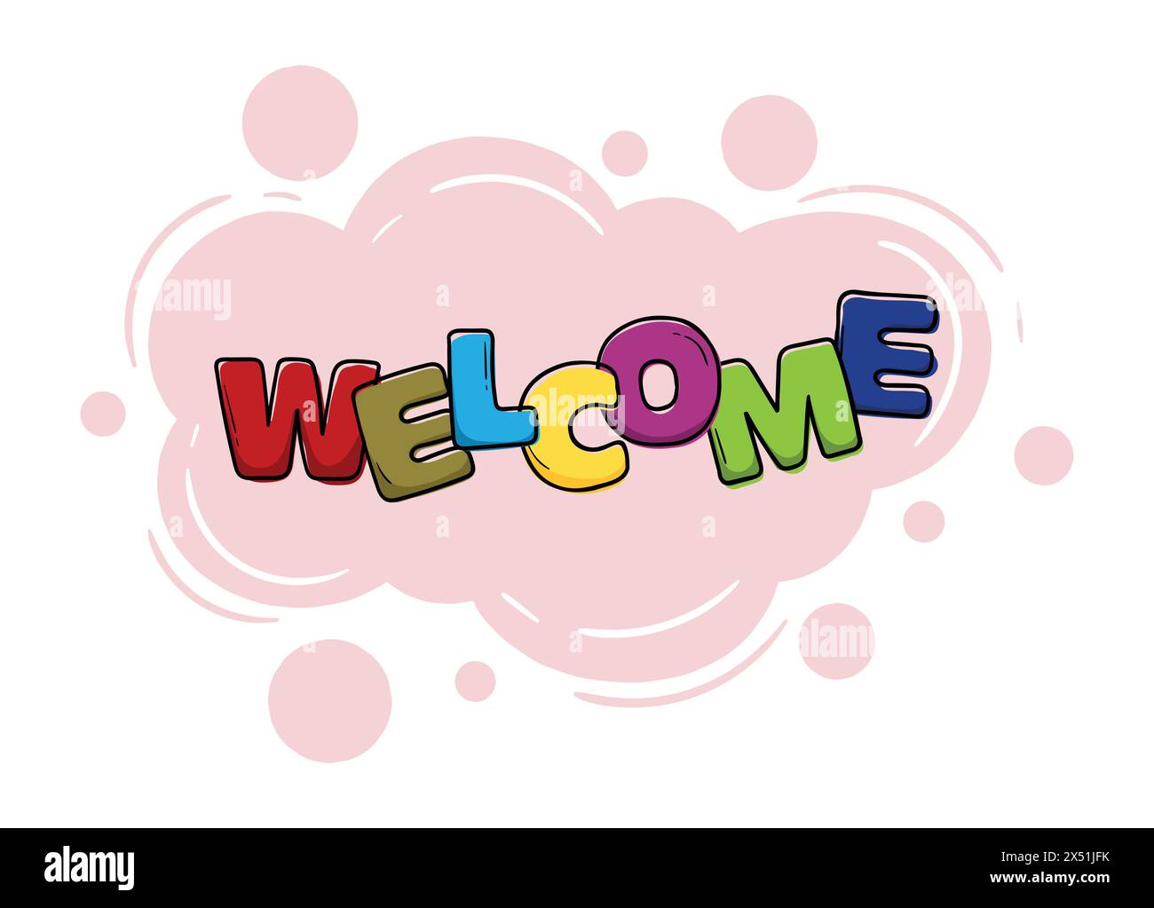 Bright hand drawn phrase Welcome with colorful letters. Vector editable ...