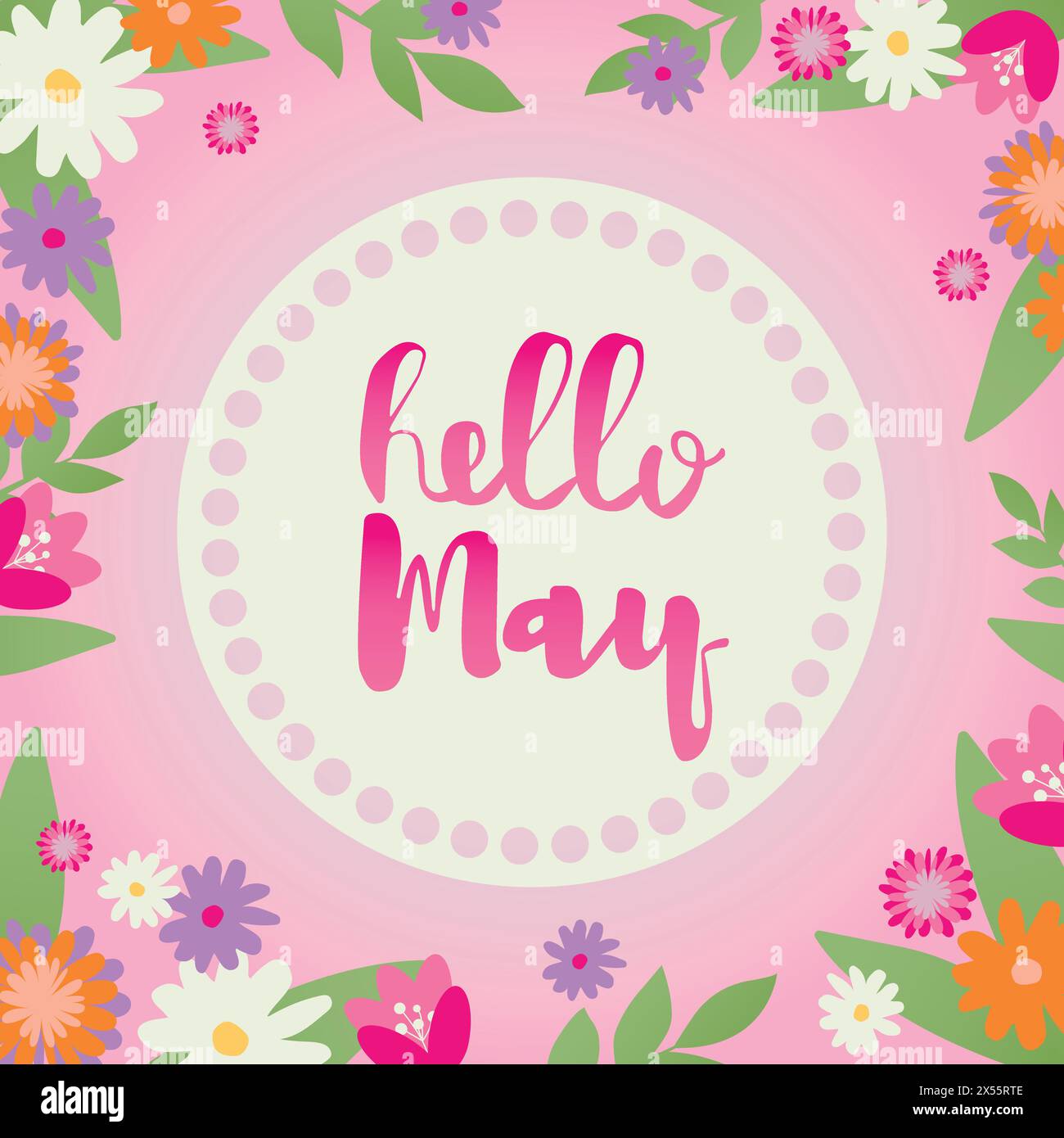 Flower frame. Slogan Hello May. Flowers and leaves. Spring season. The ...