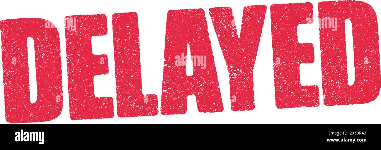 Vector illustration of the word Delayed in red ink stamp Stock Vector ...