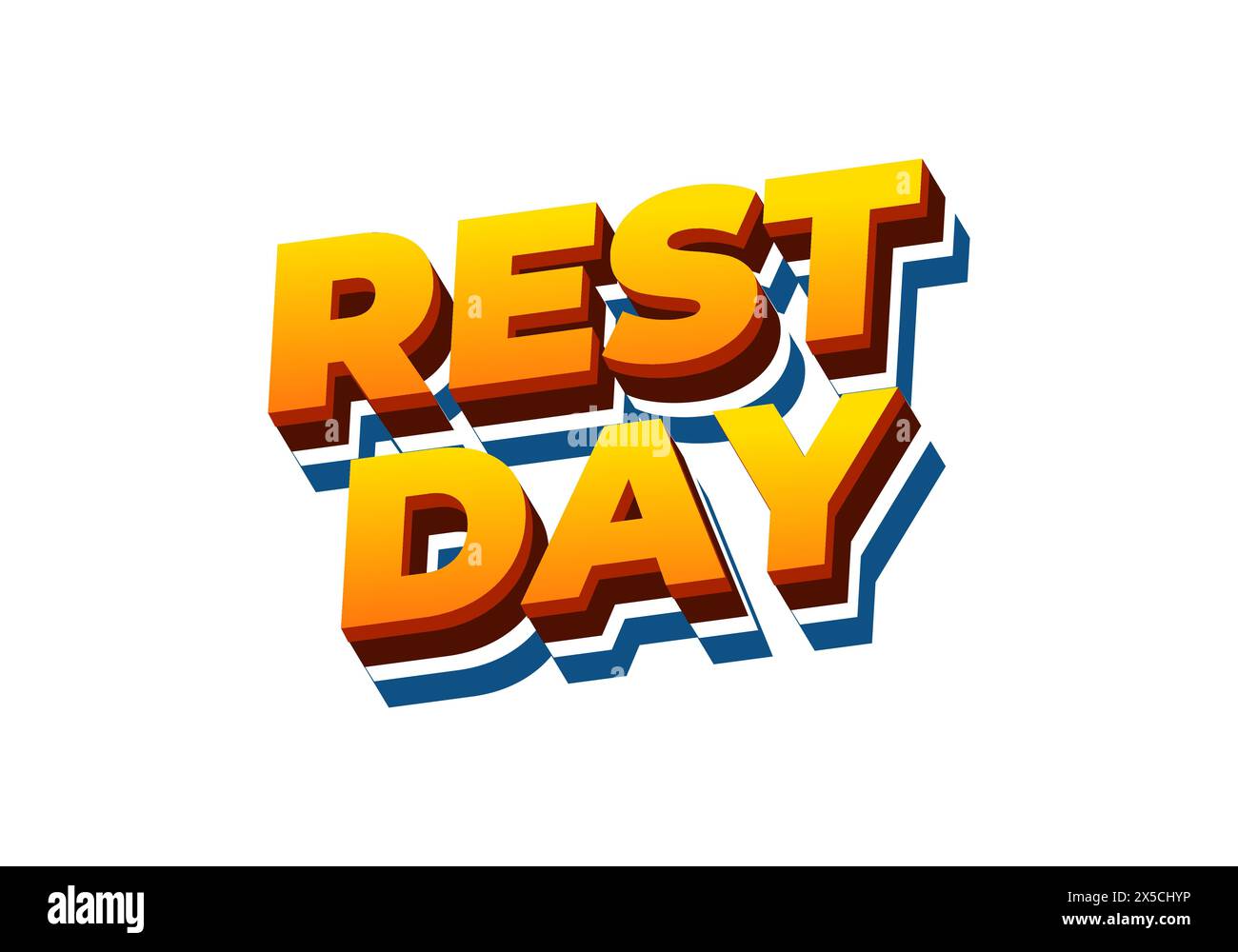 Rest Day Text Effect Design In 3d Style With Good Colors Stock Vector Image And Art Alamy