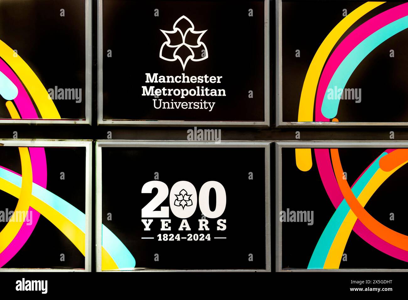 sign for 200 years anniversary of Manchester Metropolitan university ...