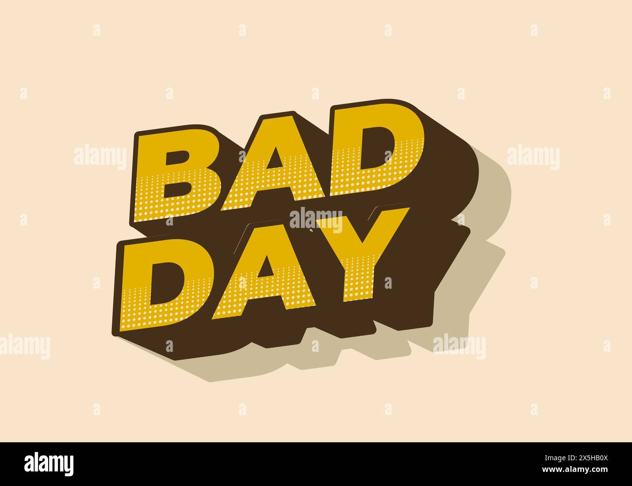 Bad day. Text effect design in 3D style with good colors Stock Vector ...