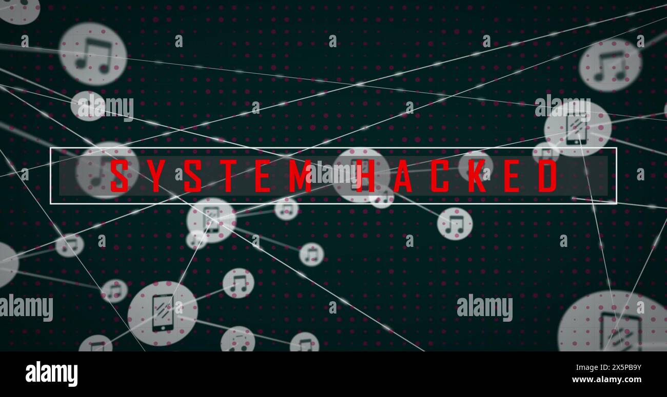 Red warning text displaying SYSTEM HACKED overlays digital background ... Red warning text displaying SYSTEM HACKED overlays digital background ...