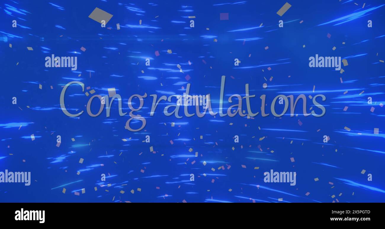 Image of confetti falling and light trails over congratulations text on ...