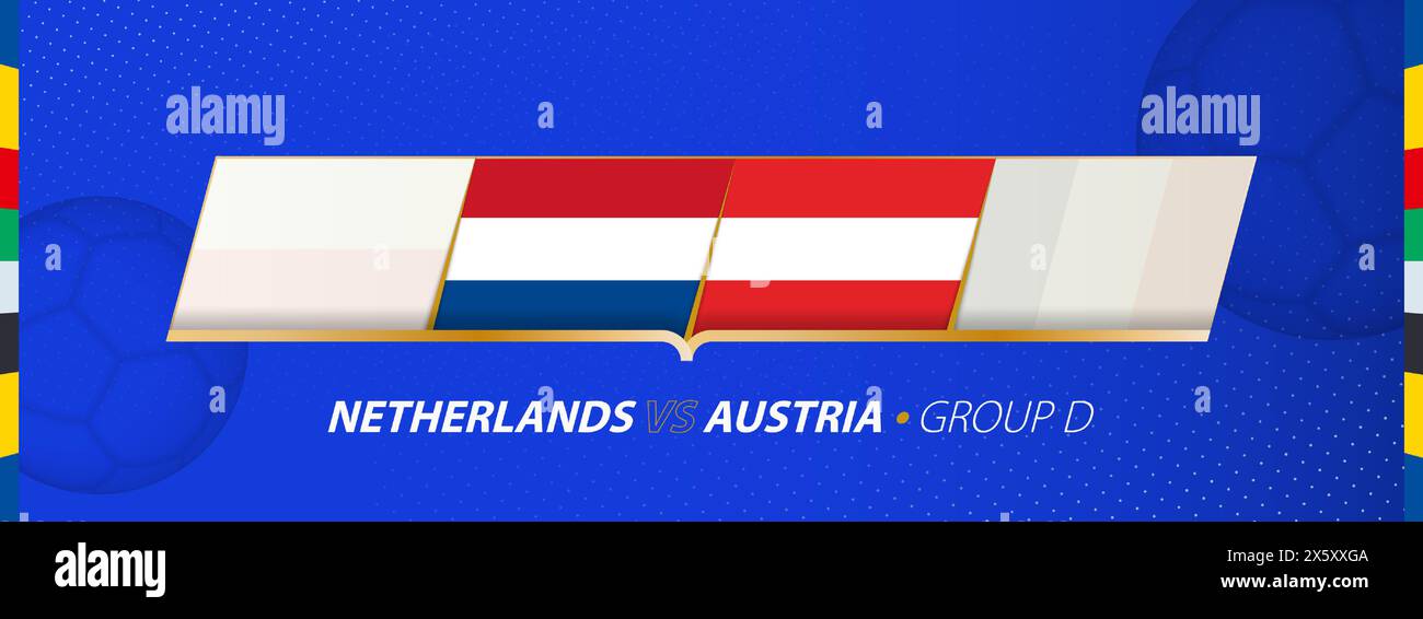 Netherlands - Austria football match illustration in group D. Vector ...