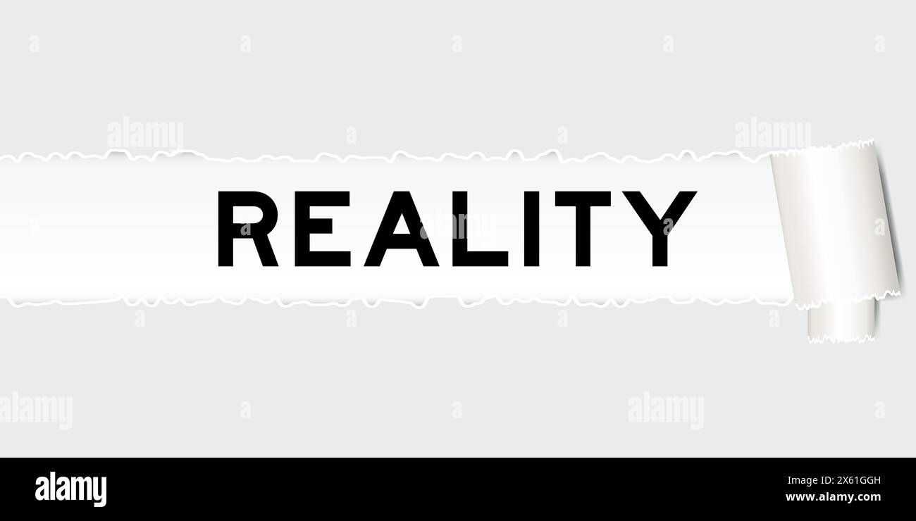 Ripped gray paper background that have word reality under torn part ...