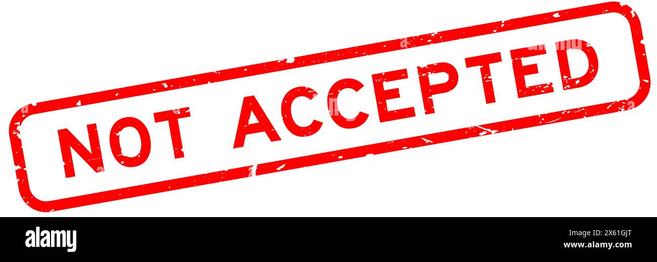 Grunge red not accepted word square rubber seal stamp on white background Stock Vector Image ...