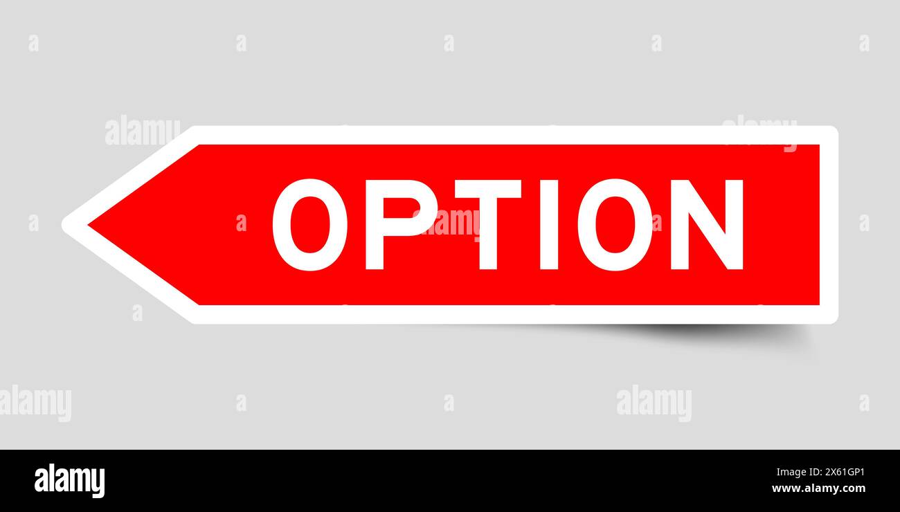 Red color arrow shape sticker label with word option on gray background ...