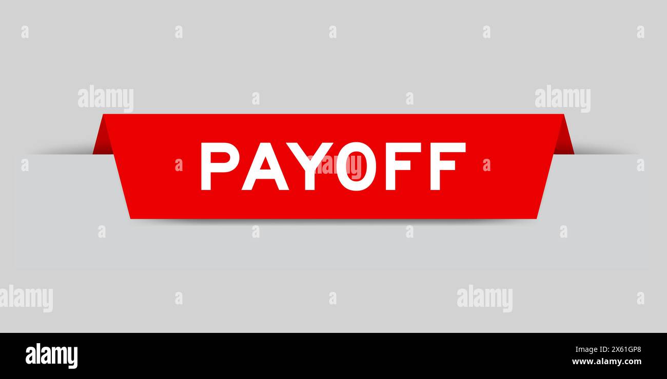 Red color inserted label with word payoff on gray background Stock ...