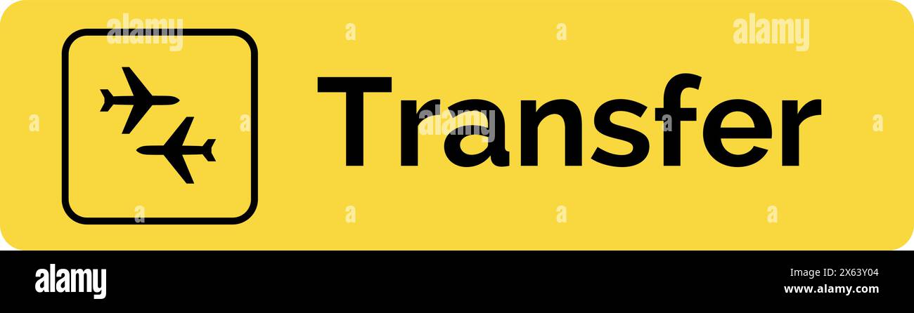 Airport transfer sign airplane icons, clear yellow background for easy ...