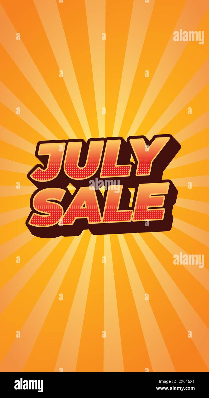 July sale. Text effect design in 3d style with portrait orientation ...