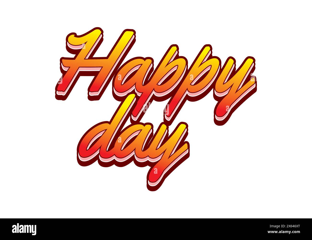 Happy day. Text effect design in 3D style with eye catching colors ...