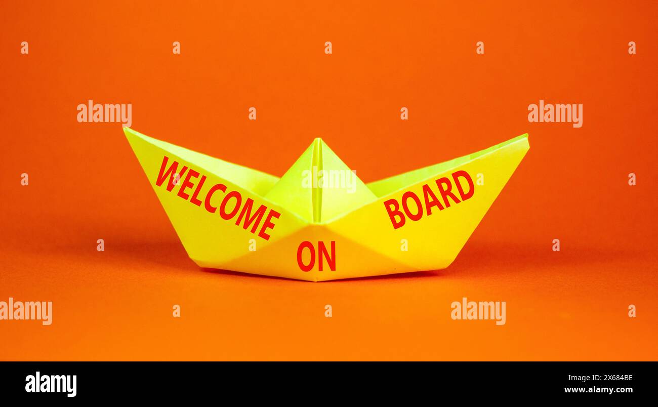 Welcome on board symbol. Concept words Welcome on board on beautiful ...