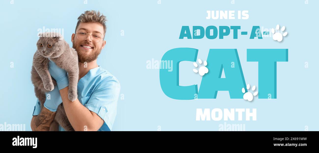 Veterinarian with cute kitty and text JUNE IS ADOPT-A-CAT MONTH on ...