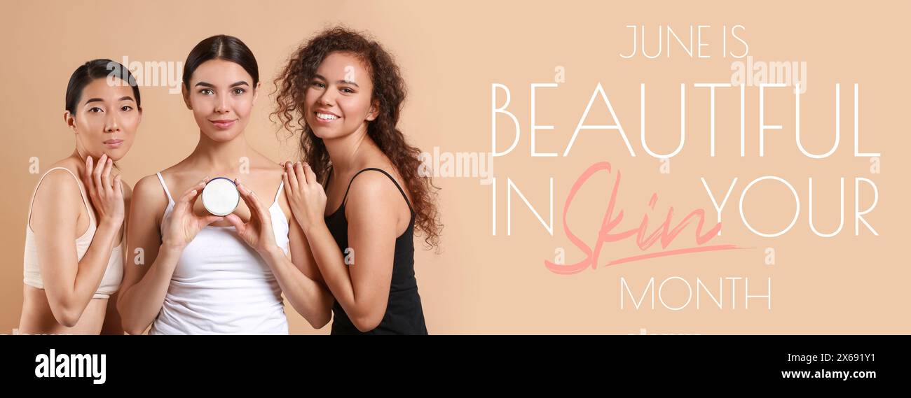 Banner for Beautiful In Your Skin Month with young women with cosmetic ...