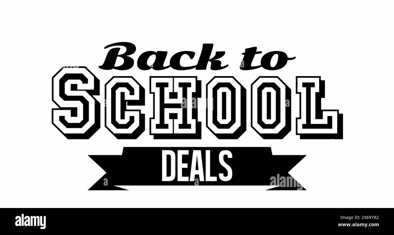 Image of back to school deals black text on white background Stock ...
