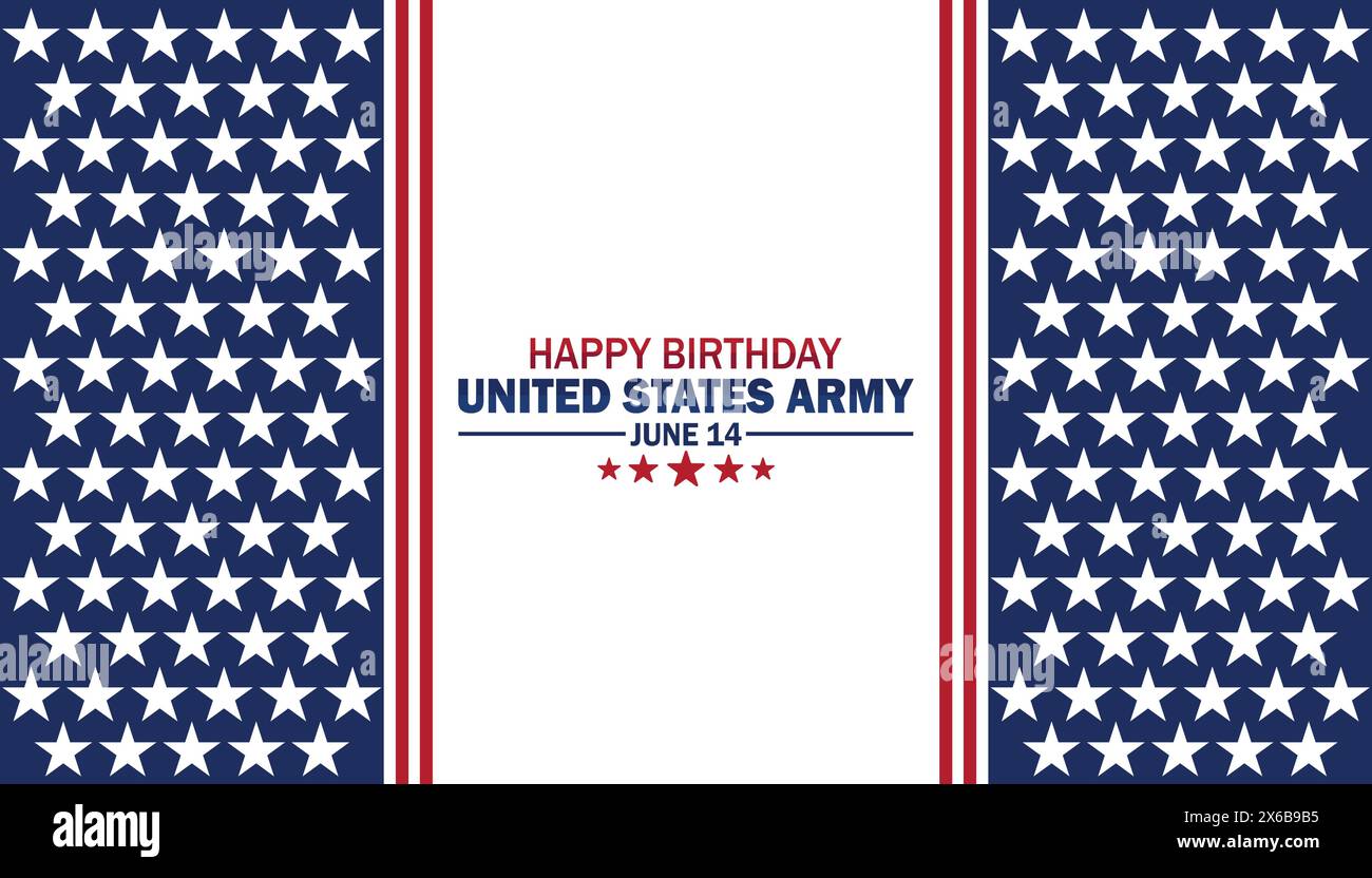 Happy Birthday United States Army. June 14. Holiday concept. Template ...