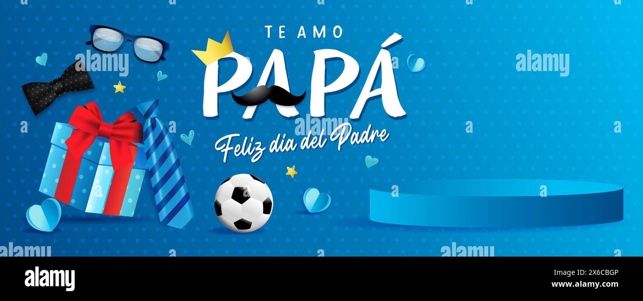 Te amo Papa, Feliz dia del Padre spanish promotion banner for product ...