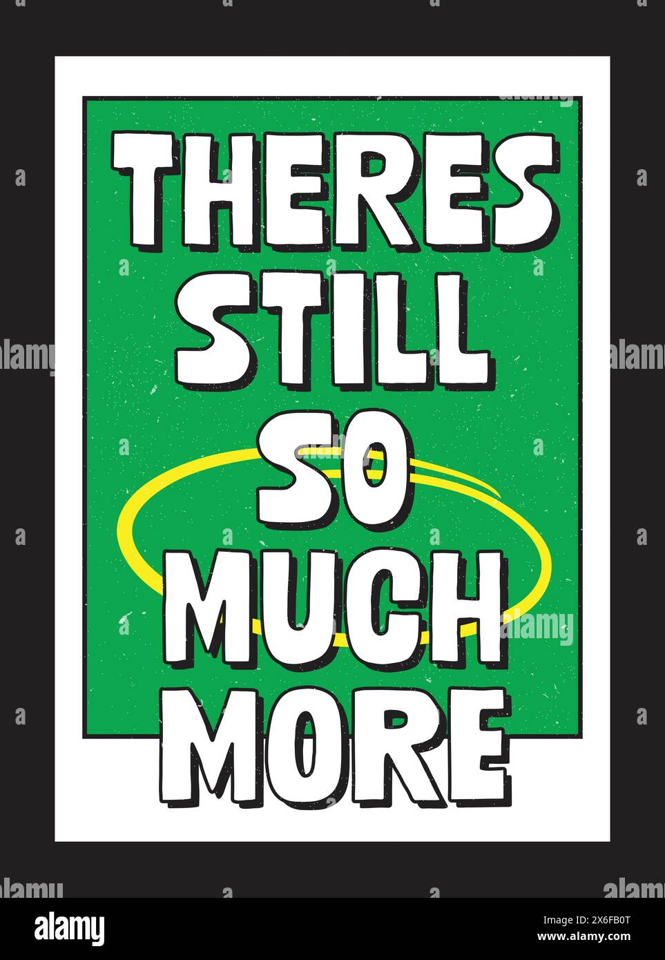 Theres still so much more Stock Vector Images - Alamy Theres still so much more Stock Vector Images - Alamy