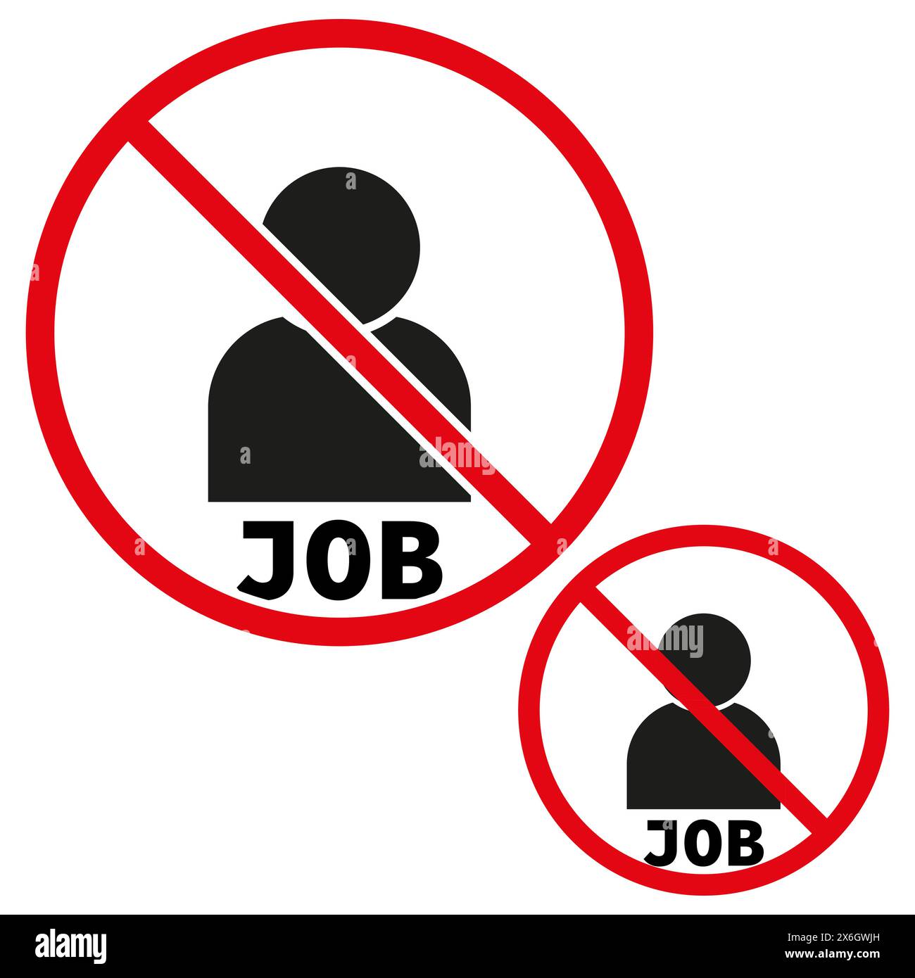No job prohibition sign. Employment restriction vector. Work access ...