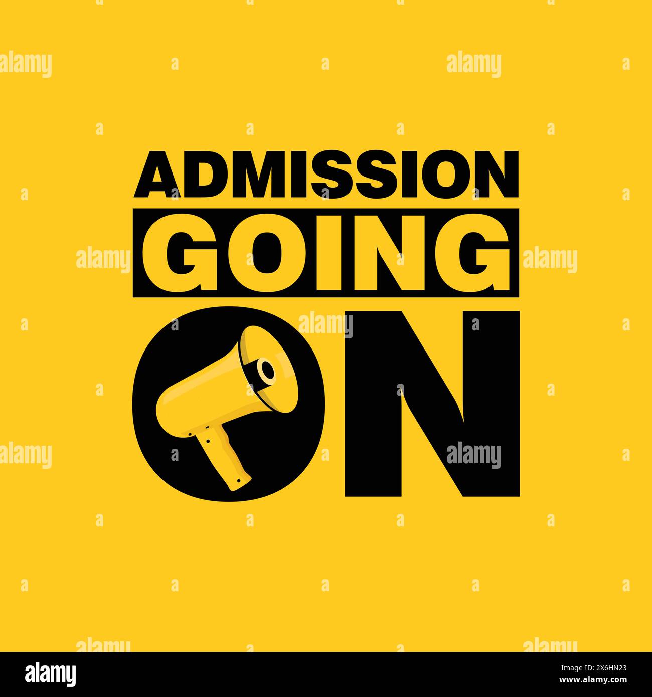 Admission going on banner with a megaphone vector illustration on yellow background. Admission ...