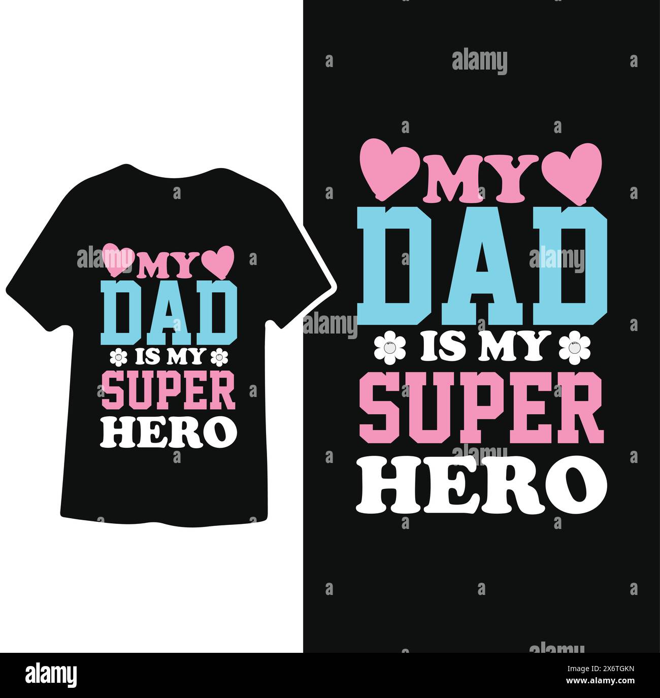 My Dad is my Super Hero, Father's Day typography shirt Design Stock ...