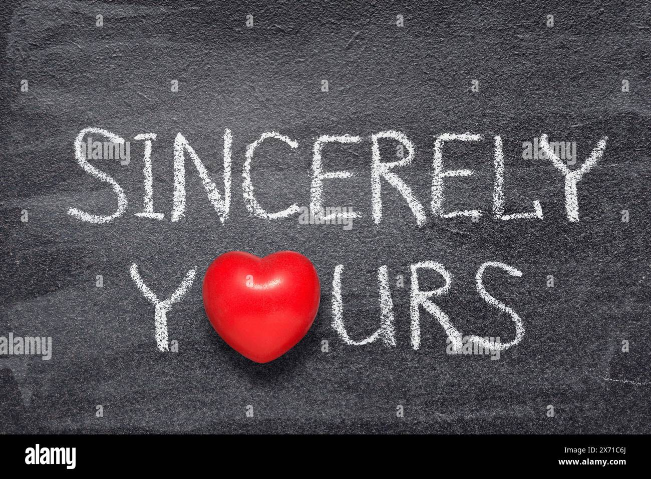 sincerely yours phrase written on chalkboard with red heart symbol ...