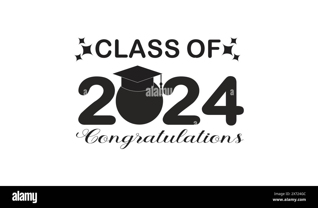 Class Of 2024 Word Lettering Script Banner Congrats Graduation