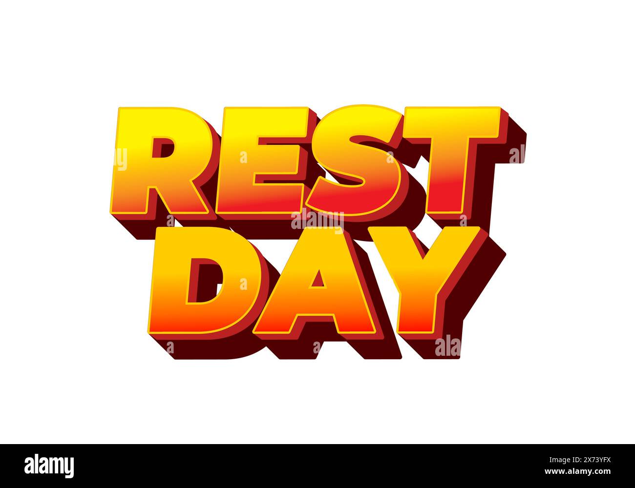 Rest Day Text Effect Design In 3d Style With Good Colors Stock Vector Image And Art Alamy
