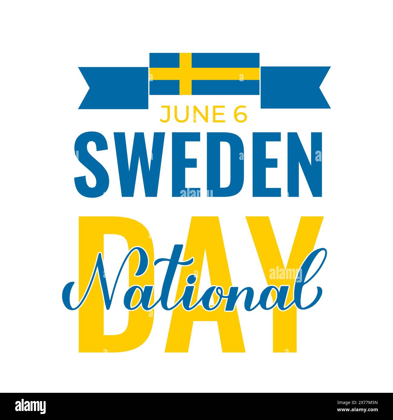 Sweden National Day typography poster. Swedish holiday on June 6 ...