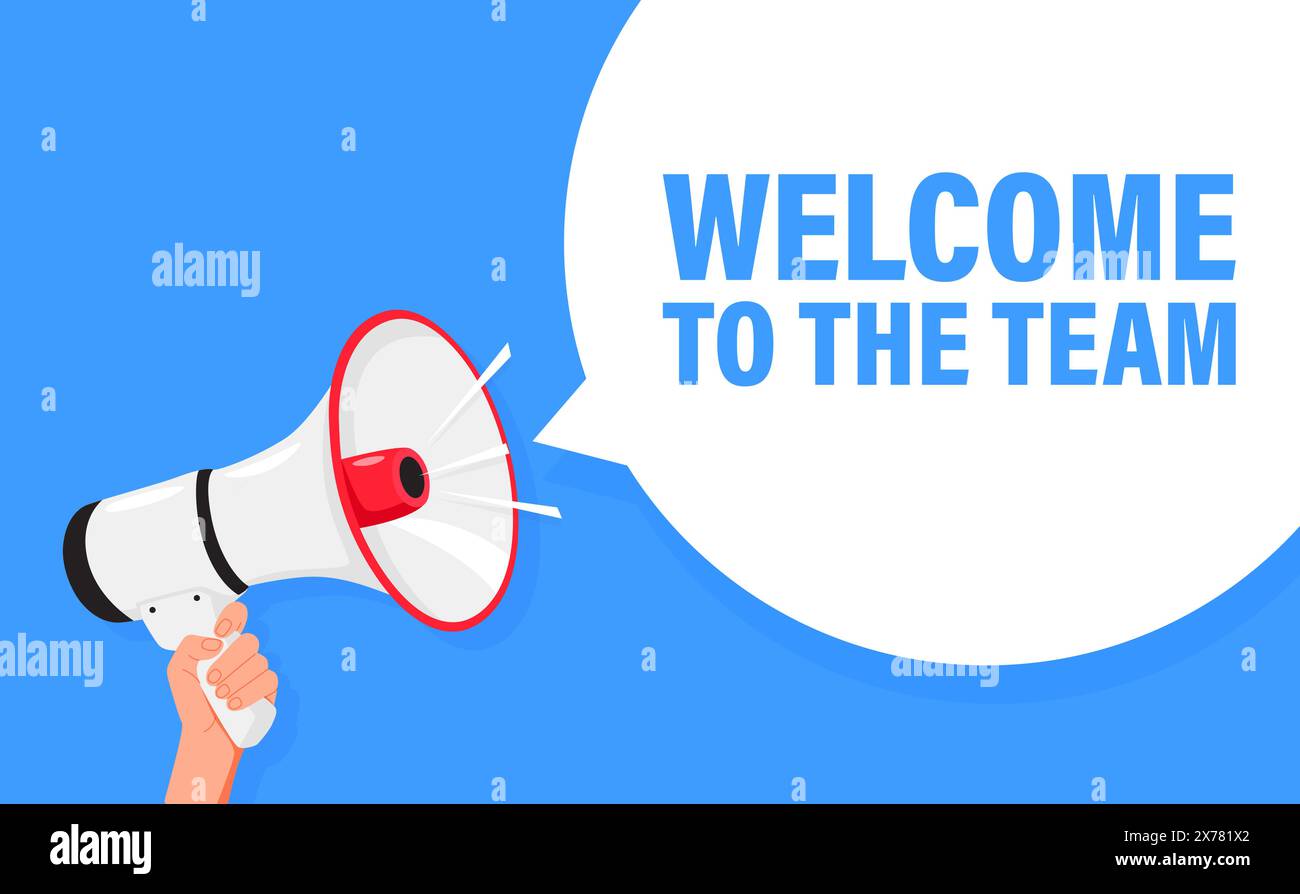 Welcome to the team. Hand hold megaphone speaker for announce ...
