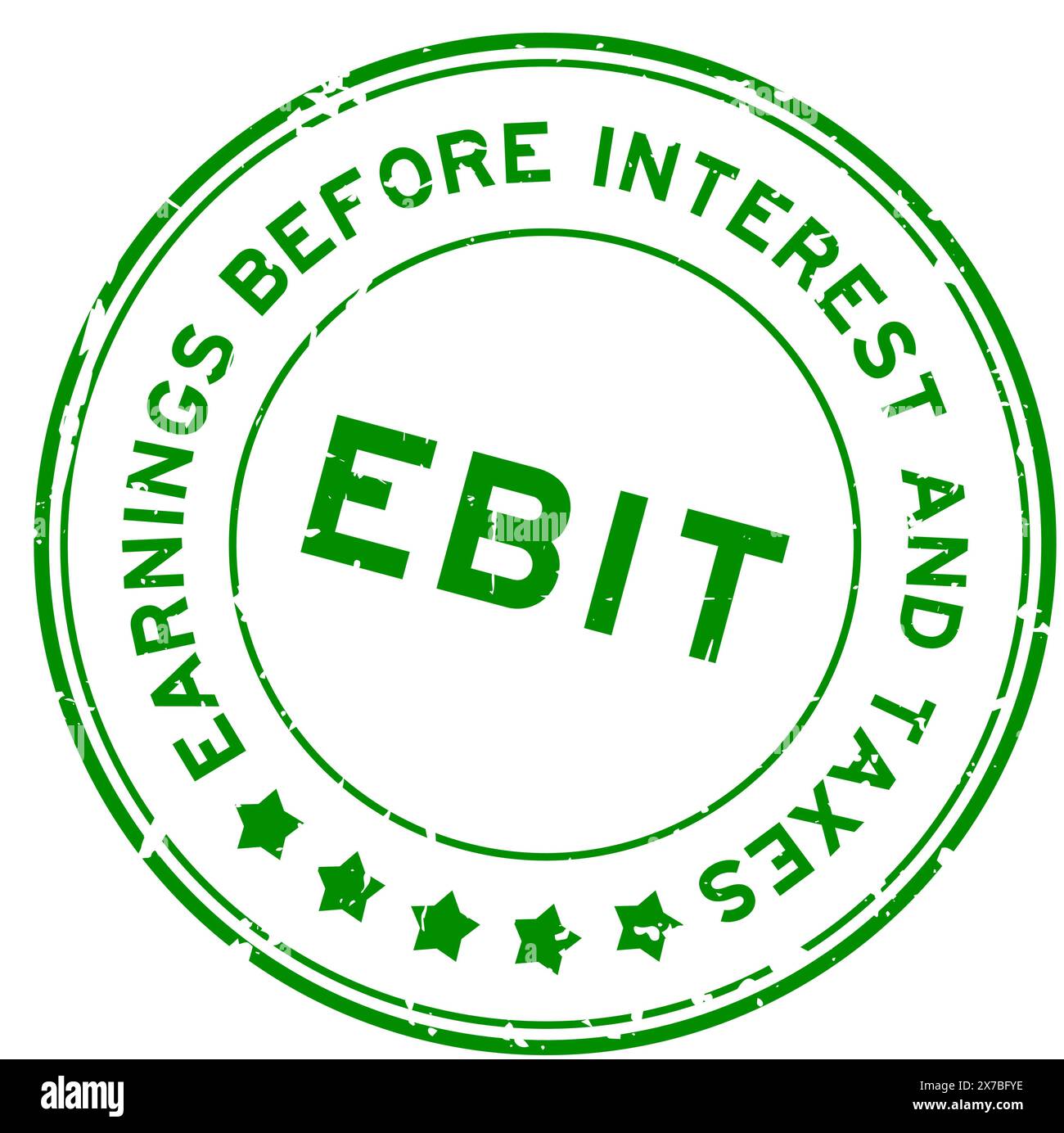 Grunge green EBIT Earnings Before Interest and Taxes word round rubber ...