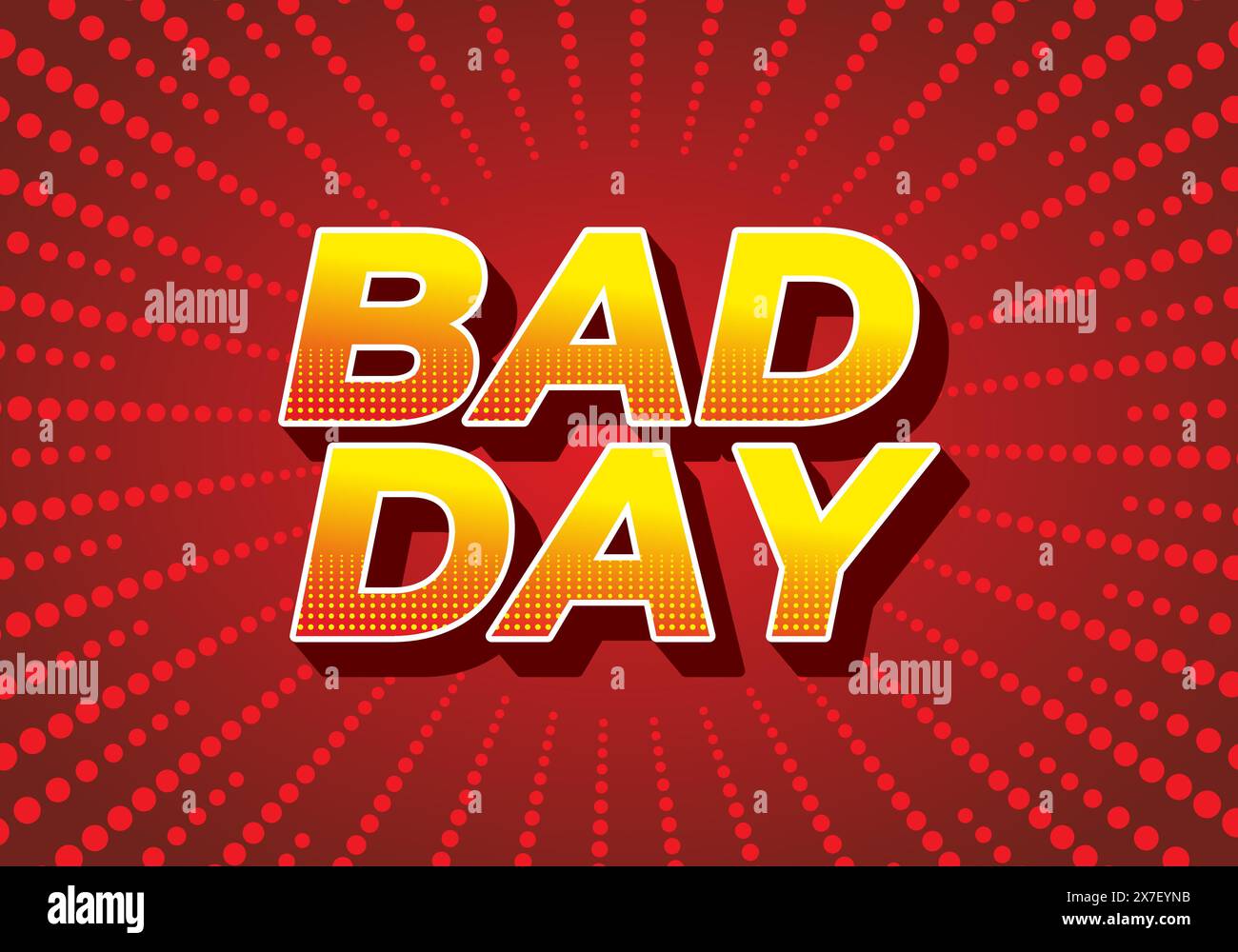 Bad day. Text effect design in 3D style with good colors Stock Vector ...