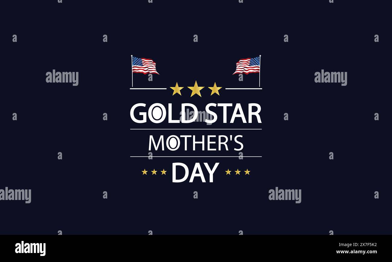 Celebrating Gold Star Mother's in Chic Text Design Stock Vector Image ...