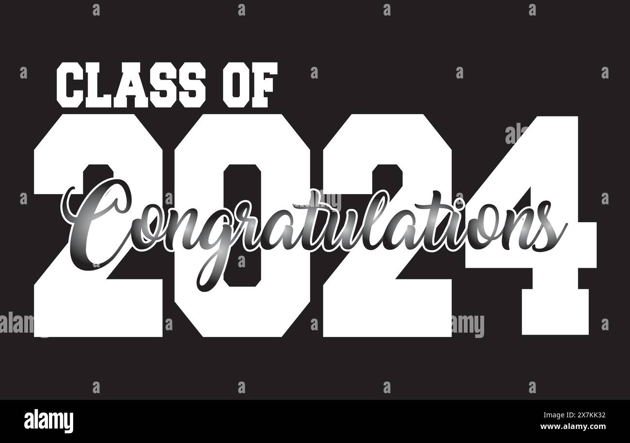2024 Congratulations Class of 2024 Stock Vector Image & Art - Alamy