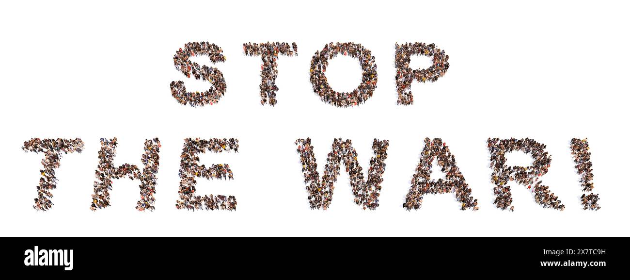 Concept conceptual large community of people forming STOP THE WAR ...