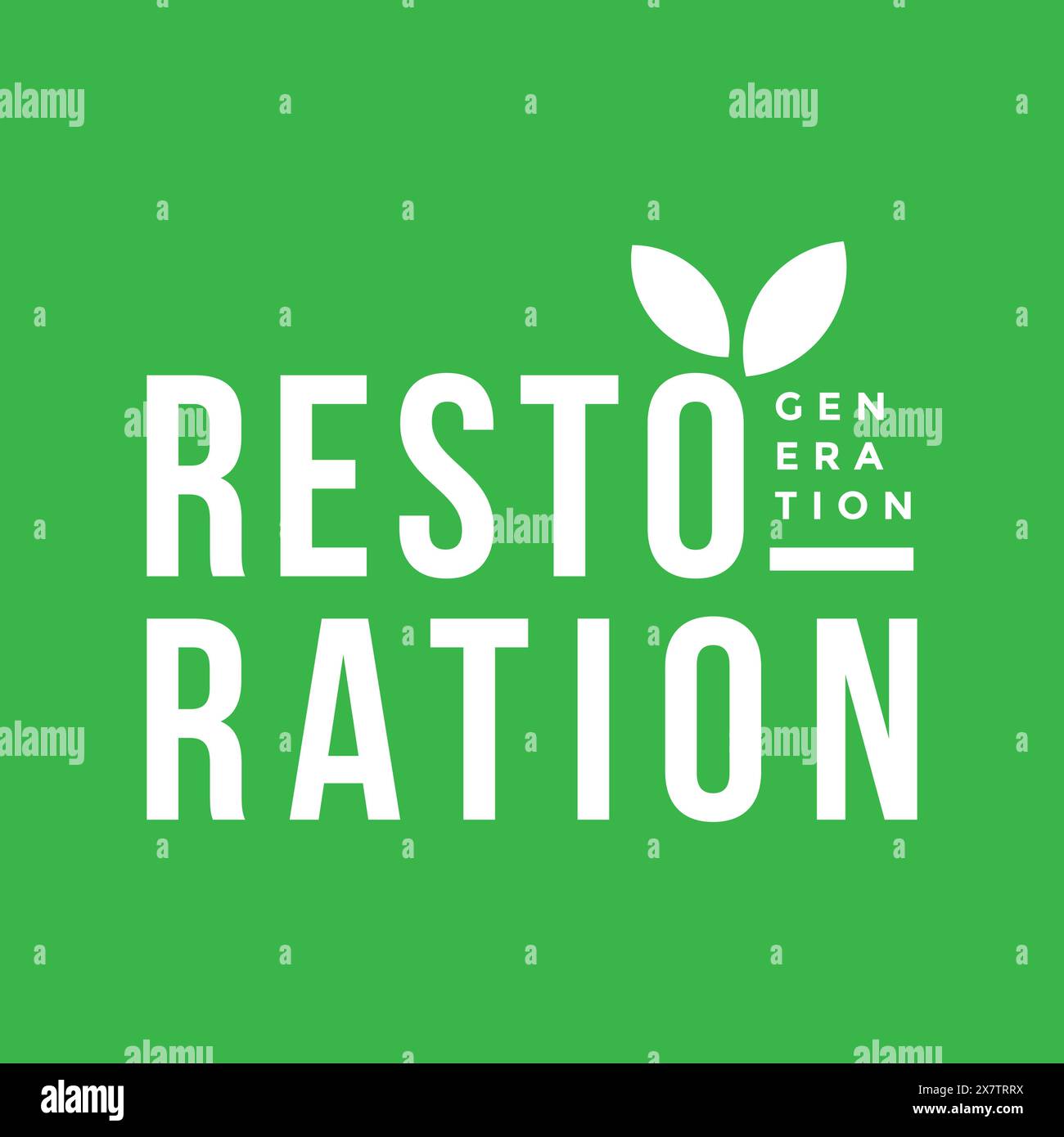 Generation Restoration. Typography design for World Environment Day ...