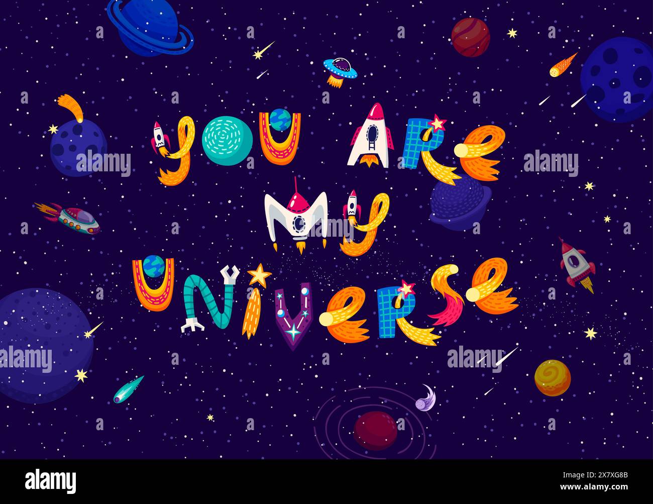 Space quote you are my universe, galaxy planets and stars vector ...
