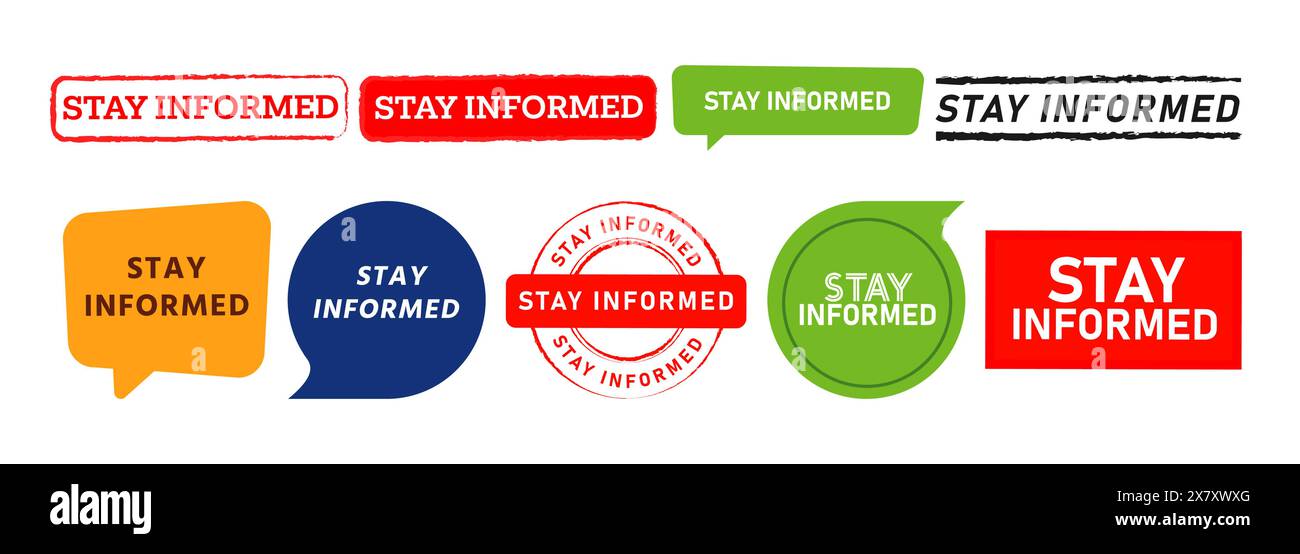 stay informed rubber stamp and speech bubble label sticker sign for ...