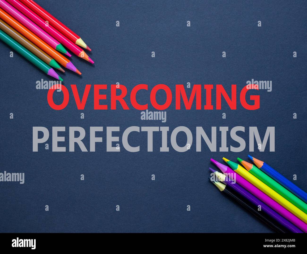 Overcoming perfectionism symbol. Concept words Overcoming perfectionism ...