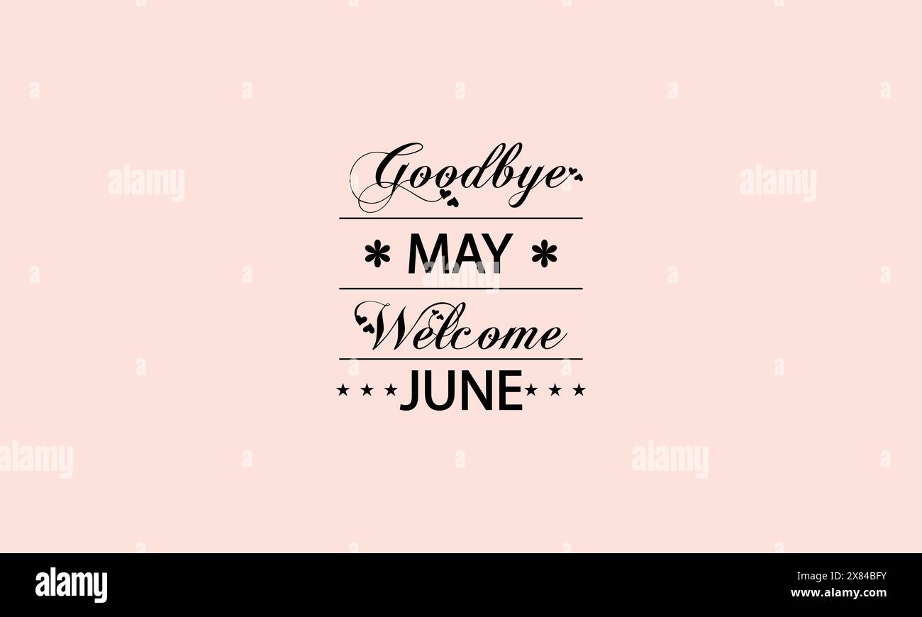 Chic Design for a Smooth Transition from May to June Stock Vector Image ...